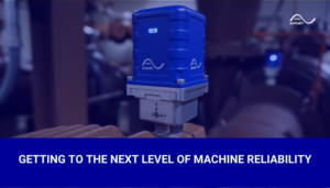 Getting to the Next Level of Machine Reliability - Augury